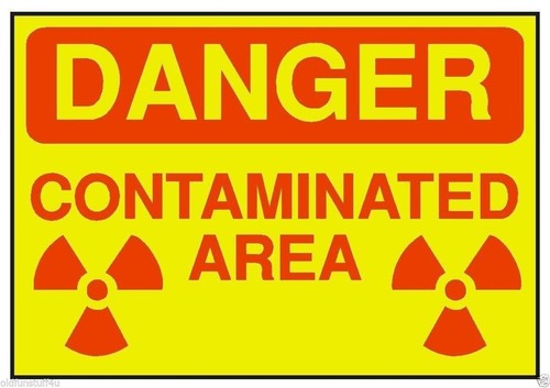 Danger Contaminated Area OSHA Safety Sign Sticker D196 | eBay