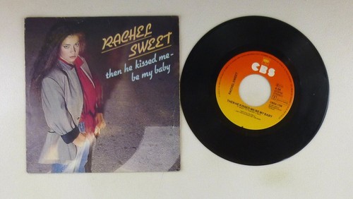 7" Single Vinyl - Rachel Sweet – Then He Kissed Me - Be My Baby ...