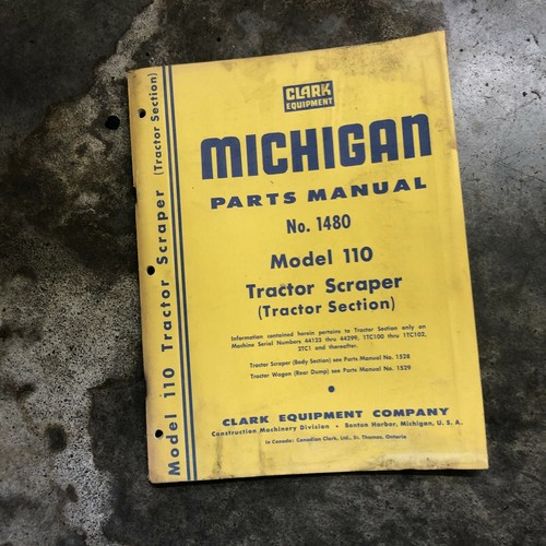 CLARK MICHIGAN SHOVEL TRACTOR 110 SCRAPER LOADER PARTS MANUAL HANCOCK ...