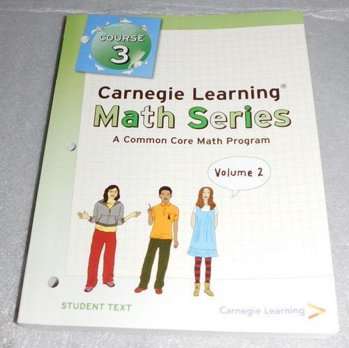 Carnegie Math Learning Course 3 Volume 2 Common Core Program Student Textbook | eBay