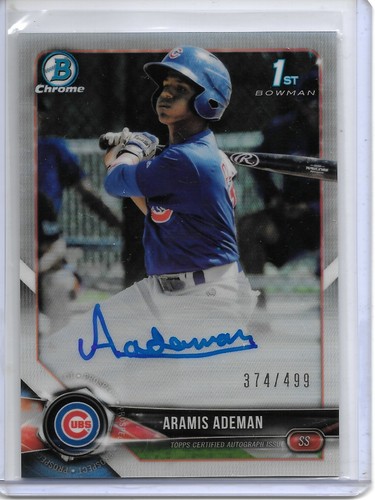 2018 Bowman Chrome ARAMIS ADEMAN ON CARD AUTO REFRACTOR RC #374/499 ...