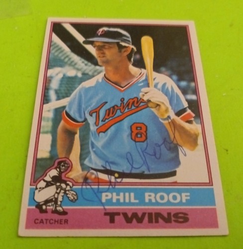 1976 Phil Roof SIGNED Topps MLB Baseball Card #424 Minnesota Twins NM ...