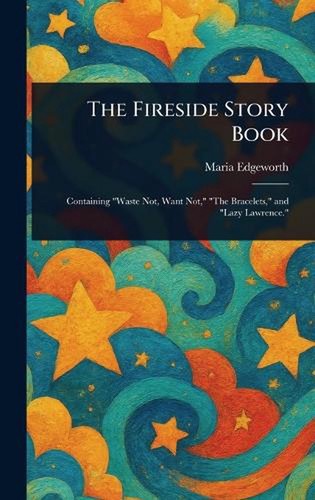Fireside Story Book by Maria Edgeworth (2025, Hardcover) for sale ...