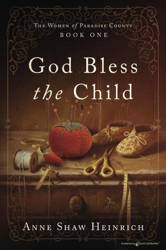 God Bless the Child (The Women of Paradise County) PAPERBACK –2024 by ...