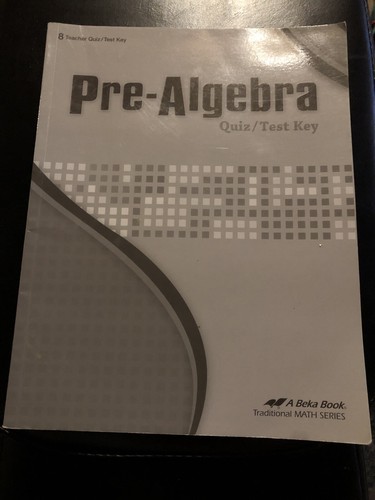 Abeka Pre Algebra Test Quiz Key 8th Grade | eBay