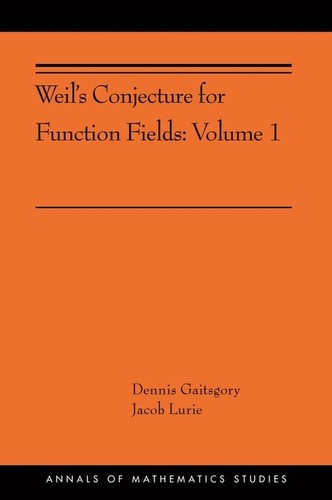 Weil's Conjecture For Function Fields: Volume I (Ams-199) 9780691182148 ...