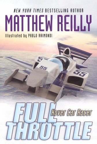 Full Throttle, Paperback by Reilly, Matthew; Raimondi, Pablo (ILT ...