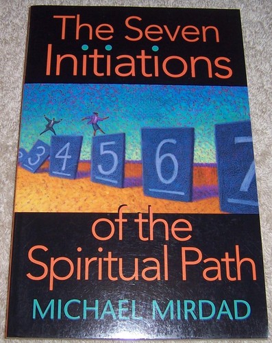 The Seven Initiations of the Spiritual Path by Michael MIrdad pb ...