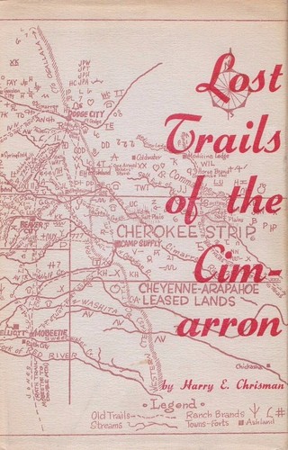 Lost Trails Of The Cimarron Hardcover Book By Harry E. Chrisman 1961 ...