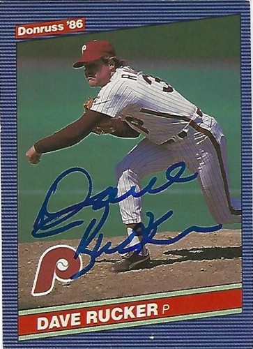 Autograph Signed 1986 Donruss 448 Dave Rucker Philadelphia Phillies ...