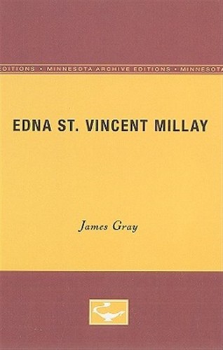 Edna St. Vincent Millay, Paperback by Gray, James, Like New Used, Free ...