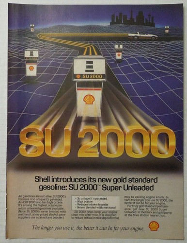 1984 SHELL SU 2000 Super Unleaded Gasoline Magazine Ad | eBay