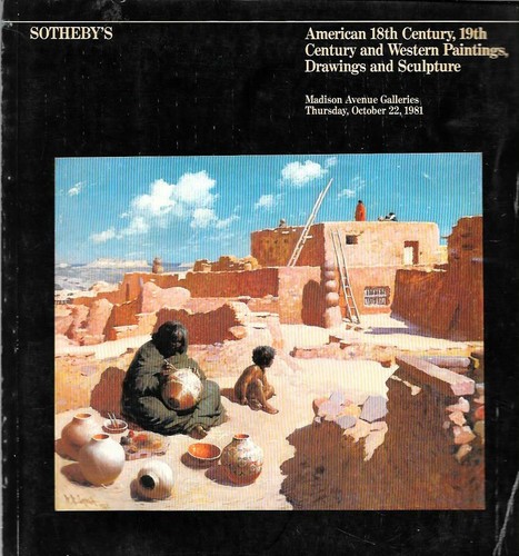 Sotheby's 4707M American & Western Paintings Sculpture Auction Catalog ...