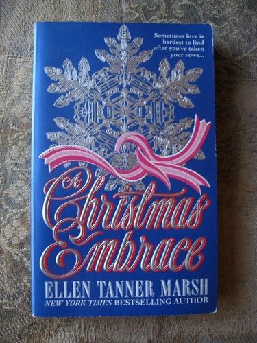 Christmas Embrace - Ellen Tanner Marsh - 1994 - paperback | eBay