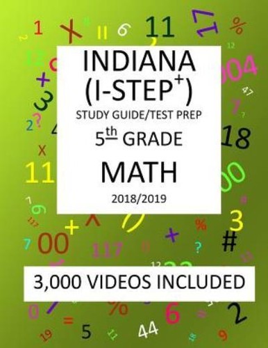 5Th Grade Indiana I-Step+ 2019 Math, Test Prep: 5Th Grade Indiana ...