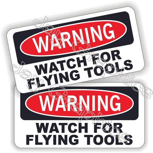 pair - Watch For Flying Tools Funny 1"x2" Hard Hat Stickers Toolbox ...