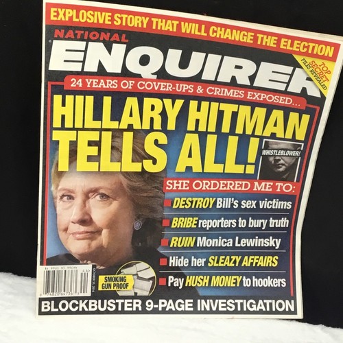 October 31, 2016 National Enquirer Magazine Hillary Clinton Hitman ...