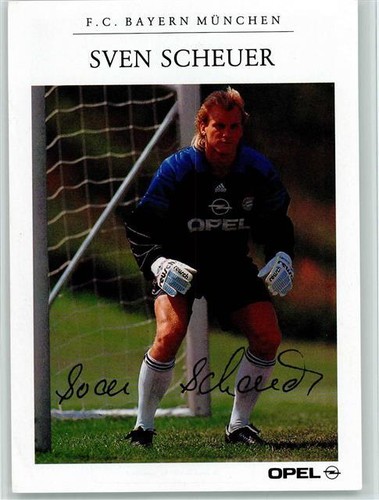 12092258 - Original Autogramm - Sven Scheuer F.C. Bayern - Opel Auto ...