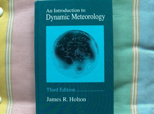 An Introduction to Dynamic Meteorology, Volume 48, Third Edition ...