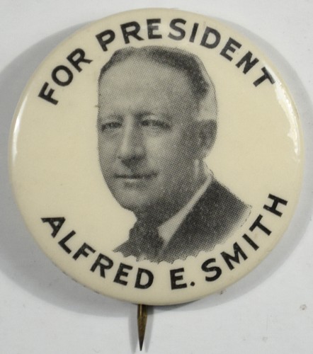 1928 RARE AL SMITH 1 1/2'' PICTORIAL FOR PRESIDENT CAMPAIGN BUTTON MINT ...