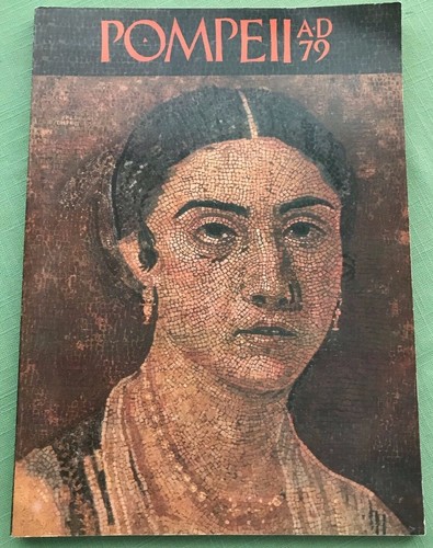 Pompell AD 79 Pompell and the Exhibition 1978 Vol 1 Softcover | eBay