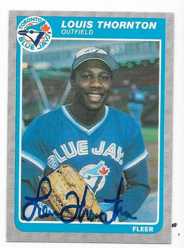 LOU THORNTON 1985 FLEER UPDATE AUTOGRAPHED SIGNED # U-121 TORONTO BLUE ...