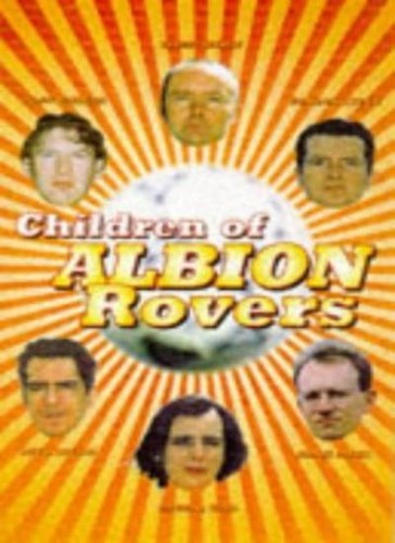 Children of Albion Rovers (Rebel Inc. Classics) By Irvine Welsh ...