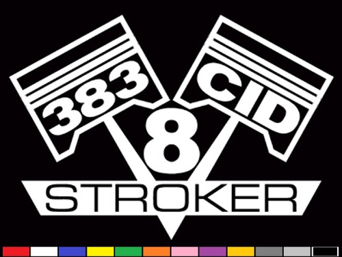 2 V8 383 CID STROKER ENGINE PISTON DECALS 350 400 STICKER EMBLEMS ...