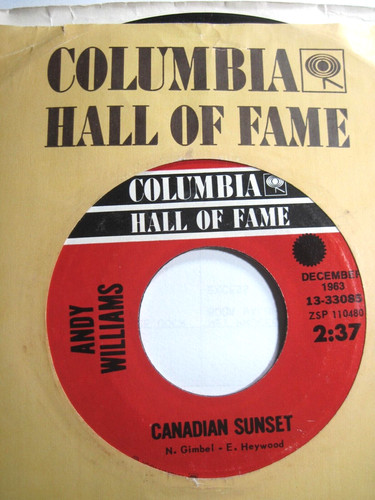 ANDY WILLIAMS * 45 * Canadian Sunset / Hawaiian Wedding Song 1950s ...