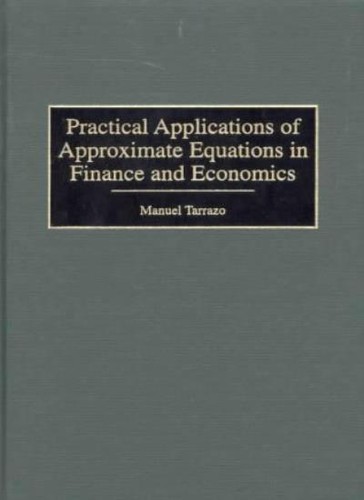 Practical Applications of Approximate Equations in Finance and ...