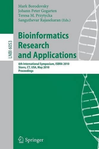 Bioinformatics Research and Applications: 6th International Symposium ...