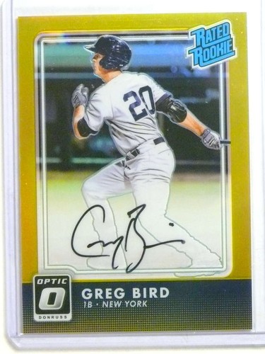 2016 Donruss Optic Gold Prizm Greg Bird autograph auto rc rookie #D1/5 ...