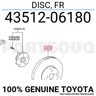 4351260220 Genuine Toyota DISC FR 43512-60220 | eBay
