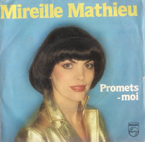 45 RPM Record Mireille Mathieu - Promises Me // It Might Be Me Who ...