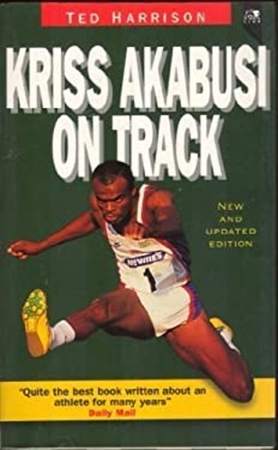 Kriss Akabusi Sur La Piste Broché Ted Harrison | eBay