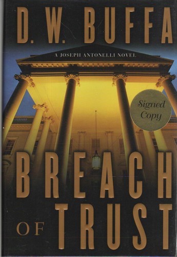 Breach of Trust: A Joseph Antonelli Novel by Buffa 9780399151903| eBay