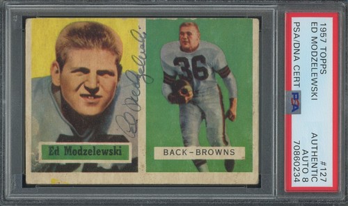 1957 Topps #127 Ed Modzelewski SIGNED PSA Auth. 8 Auto Cleveland Browns ...