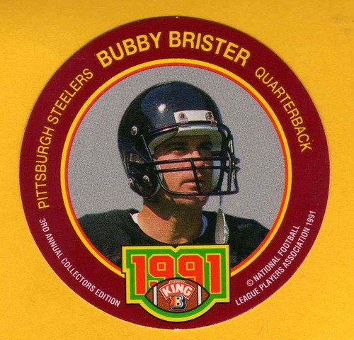 1991 King B BUBBY BRISTER Pittsburgh Steelers Rare Disc Card Mint | eBay