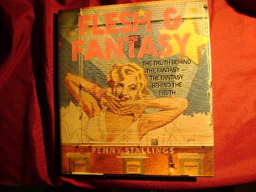 Stallings, Penny. Flesh and Fantasy. The Truth Behind the Fantasy, The ...