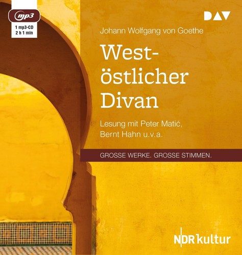 Johann Wolfgang von Goethe | West-östlicher Divan | MP3-CD | Deutsch ...