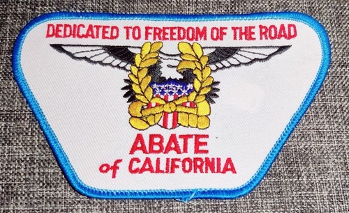 Abate of California Dedicated to Freedom of the Road Motorcycle Patch 5 ...
