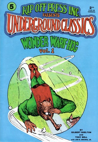 Underground Classics #5 FN; Rip Off | Wonder Wart-Hog 1 - w/Bag+Board ...