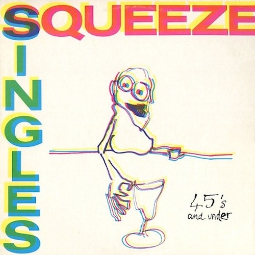Squeeze : Singles - 45s and Under NEW WAVE/POWER POP Jools Holland ...