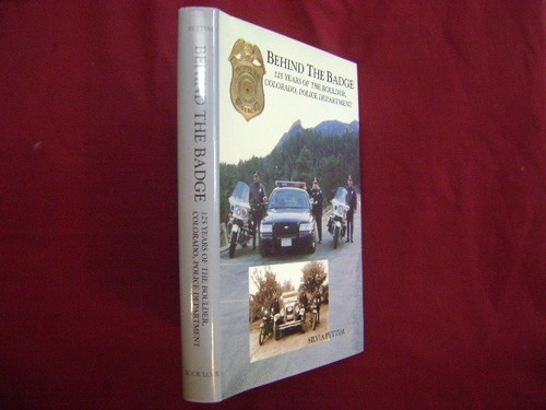 Pettem, Silvia. Behind the Badge. 2003. Illustrated. Important ...