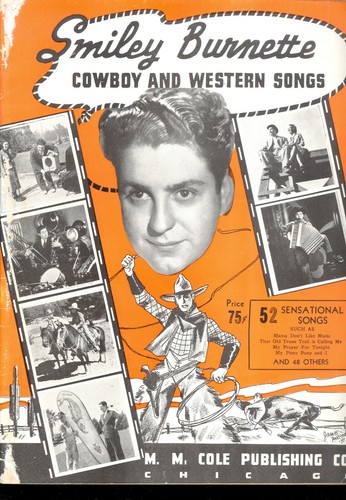 SMILEY BURNETTE Song Book - COWBOY & WESTERN SONGS - 52 Songs - 1937 | eBay