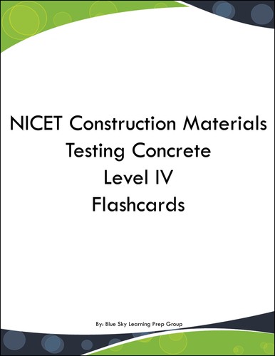 NICET Construction Materials Testing Concrete Level IV Flashcards | eBay