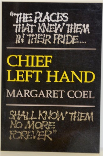 CHIEF LEFT HAND: SOUTHERN ARAPAHO - MARGART COEL - 1988 - - 2000 ...