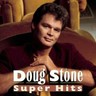 Doug Stone - Super Hits [New CD] 886970531825 | eBay