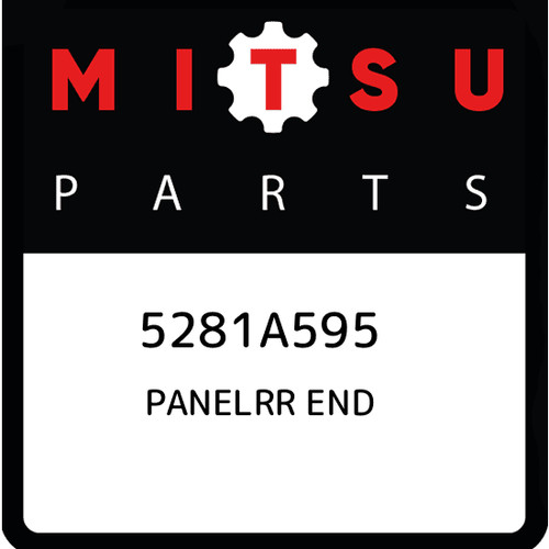 5281A595 Mitsubishi Panelrr end 5281A595, New Genuine OEM Part | eBay