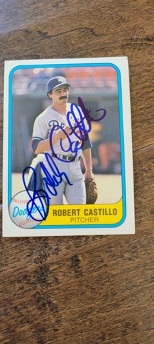 1981 FLEER SIGNED CARD BOBBY CASTILLO LOS ANGELES DODGERS MINNESOTA ...